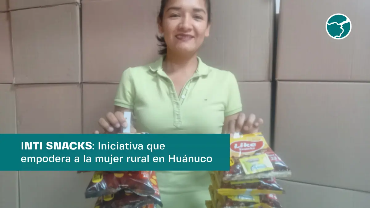Iniciativa de snacks empodera a la mujer rural en Huánuco