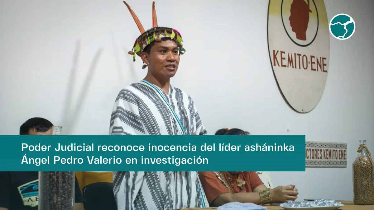Ángel Pedro Valerio: Confirman inocencia del líder indígena