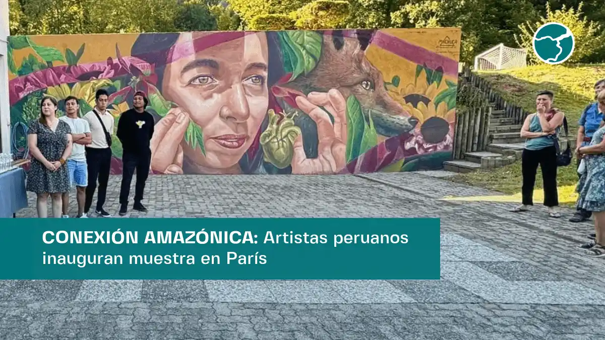 Artistas peruanos exponen en París con Conexión Amazónica